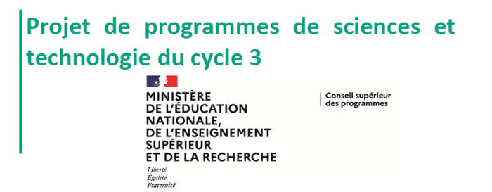 Projet de programmes de sciences et technologie du cycle 3 – SVT ...
